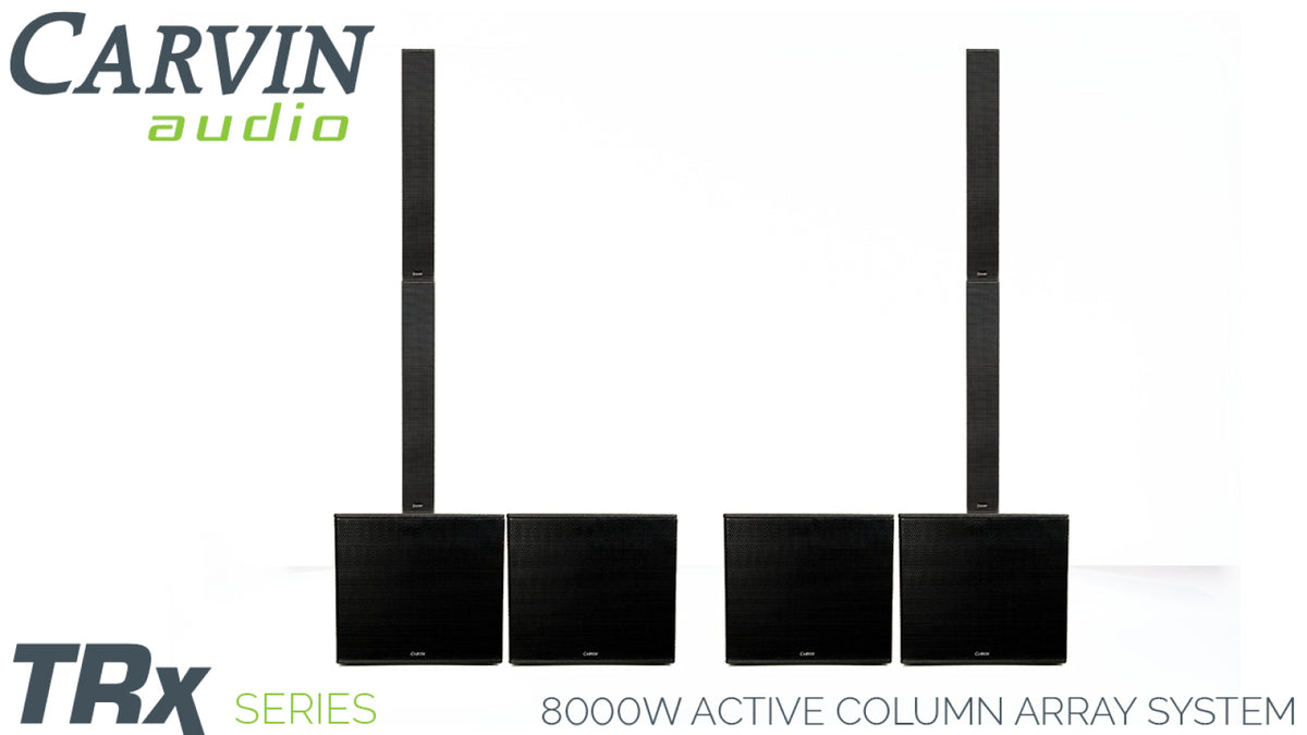 TRC Active Column Array Systems - Carvin Audio
